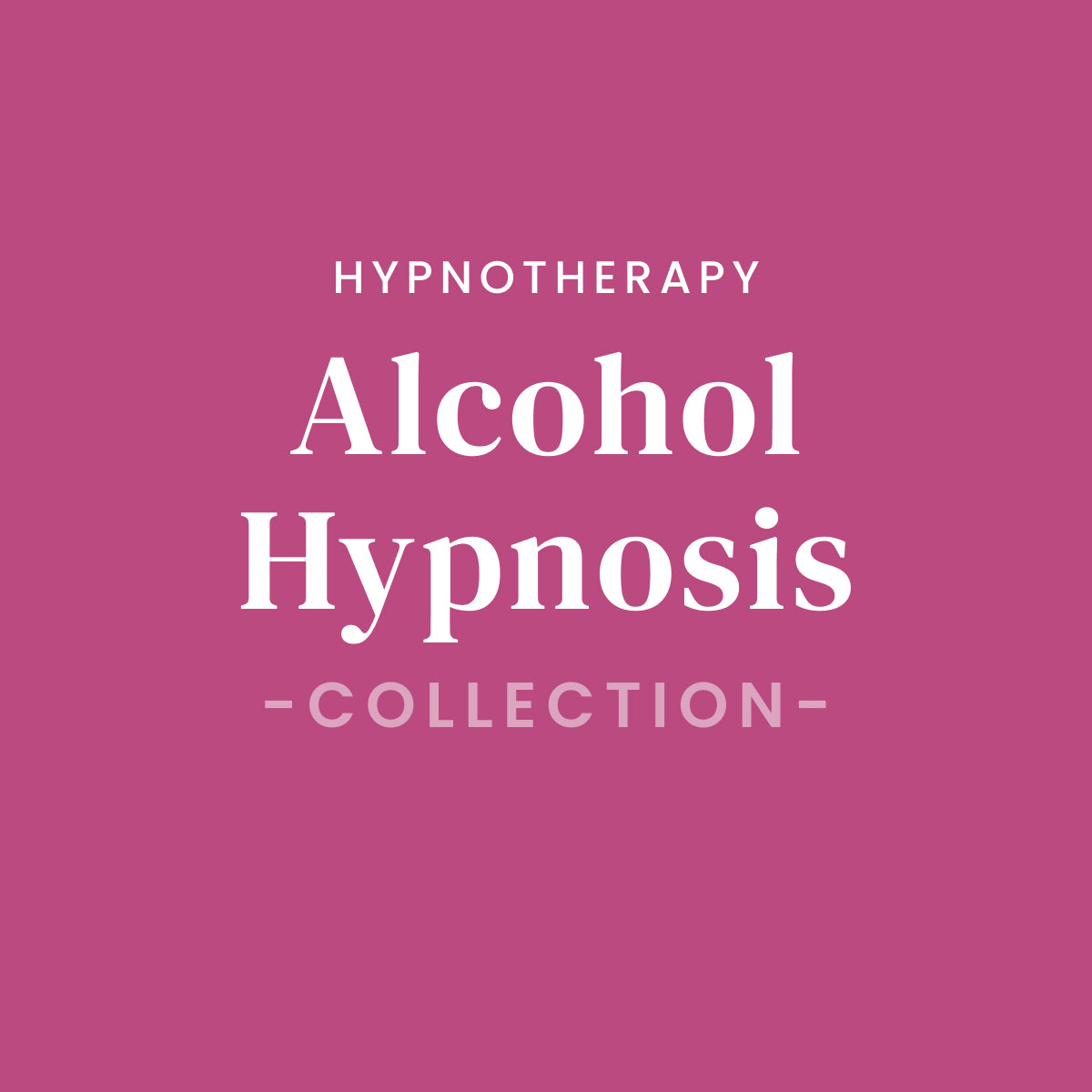 Collections – New Mindset Hypnotherapy